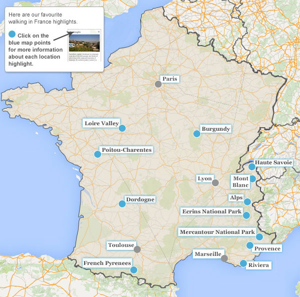 France walking holiday highlights.